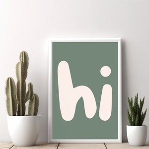 Hi Print, Sage Green Wall Art, Hello Wall Art, Hi Posters, Printable ...