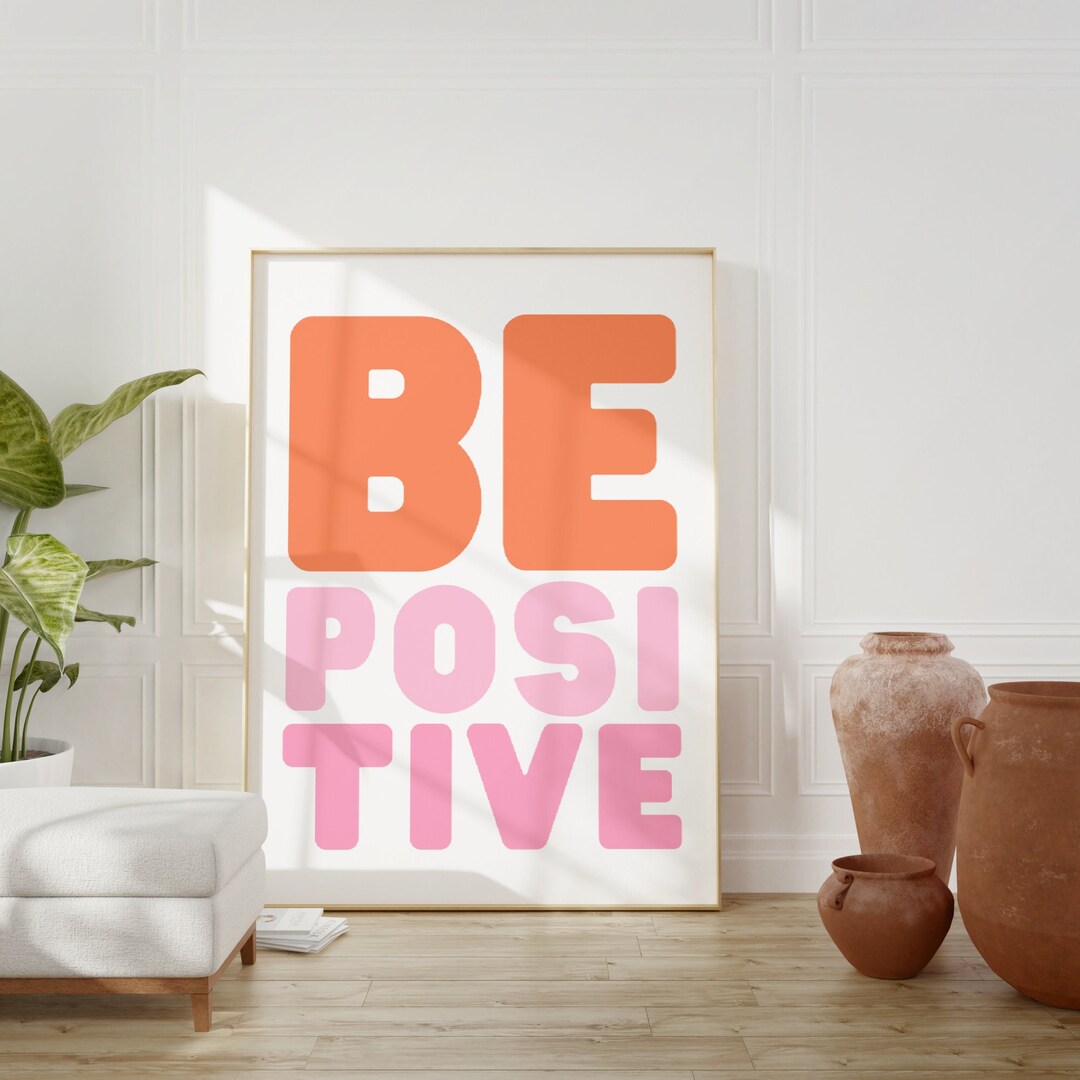 Be Positive Quote Illustration, Affirmation Print, Mental Health Poster ...