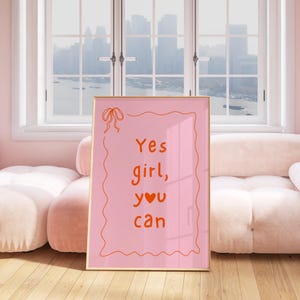 Yes Girl You Can Print Preppy Pink Coquette Room Decor Hot Girl Home ...