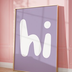 Hi Print Lavender Wall Art Hello Wall Art Happy Posters, Printable Art ...