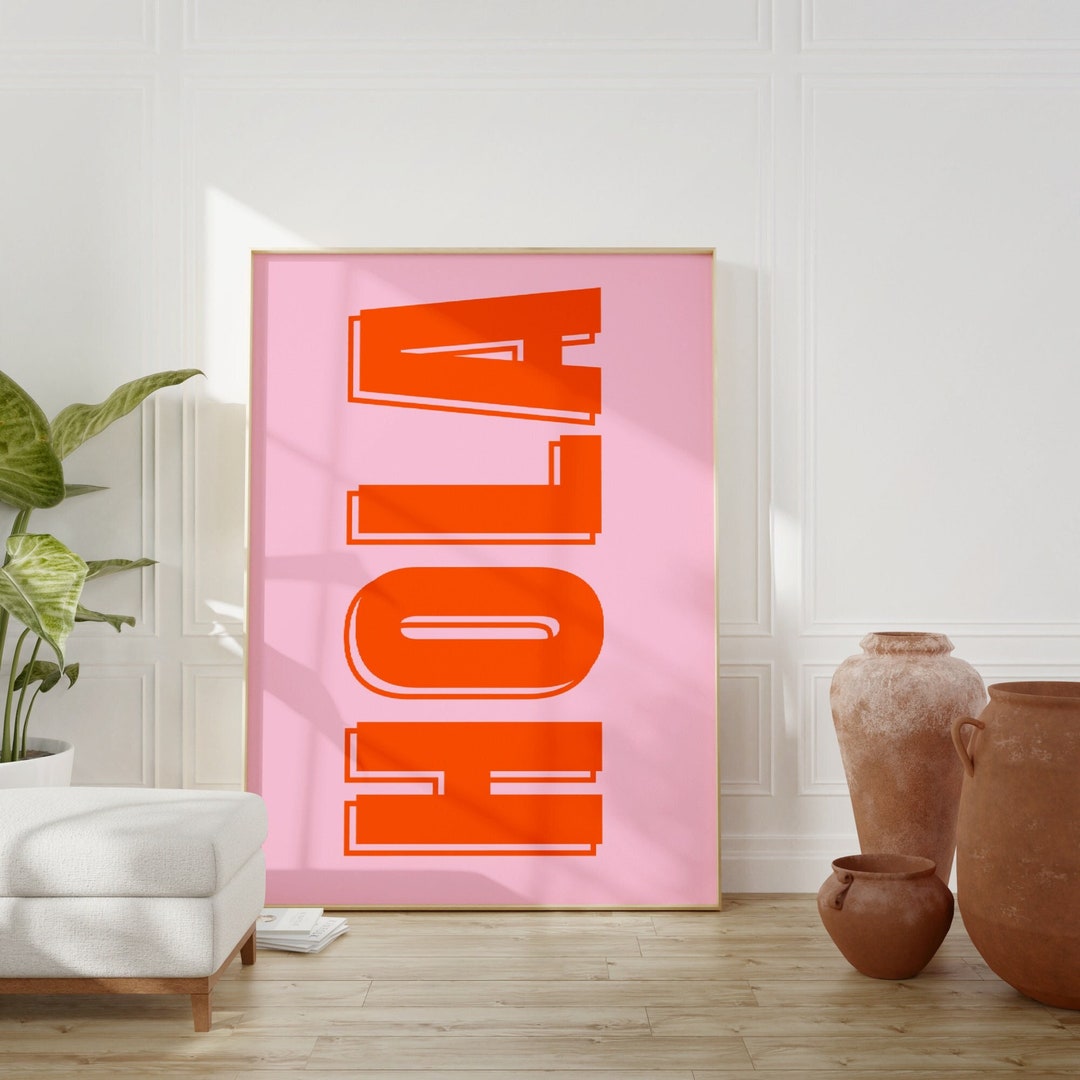 Hola Quote Print, PRINTABLE Wall Art, Pink Orange Decor, Spanish Phrase ...