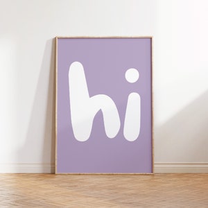 Hi Print Lavender Wall Art Hello Wall Art Happy Posters, Printable Art ...