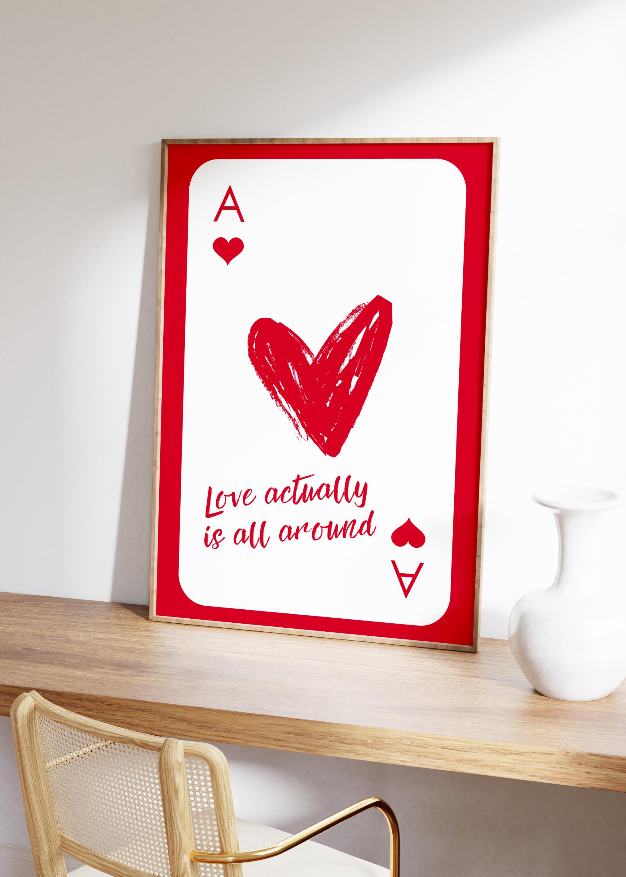 Love Actually is All Around Art Print Red Ace of Hearts Valentine Decor ...
