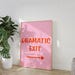 Dramatic Exit Wall Art Print Funny Entryway Poster Trendy Home Decor ...