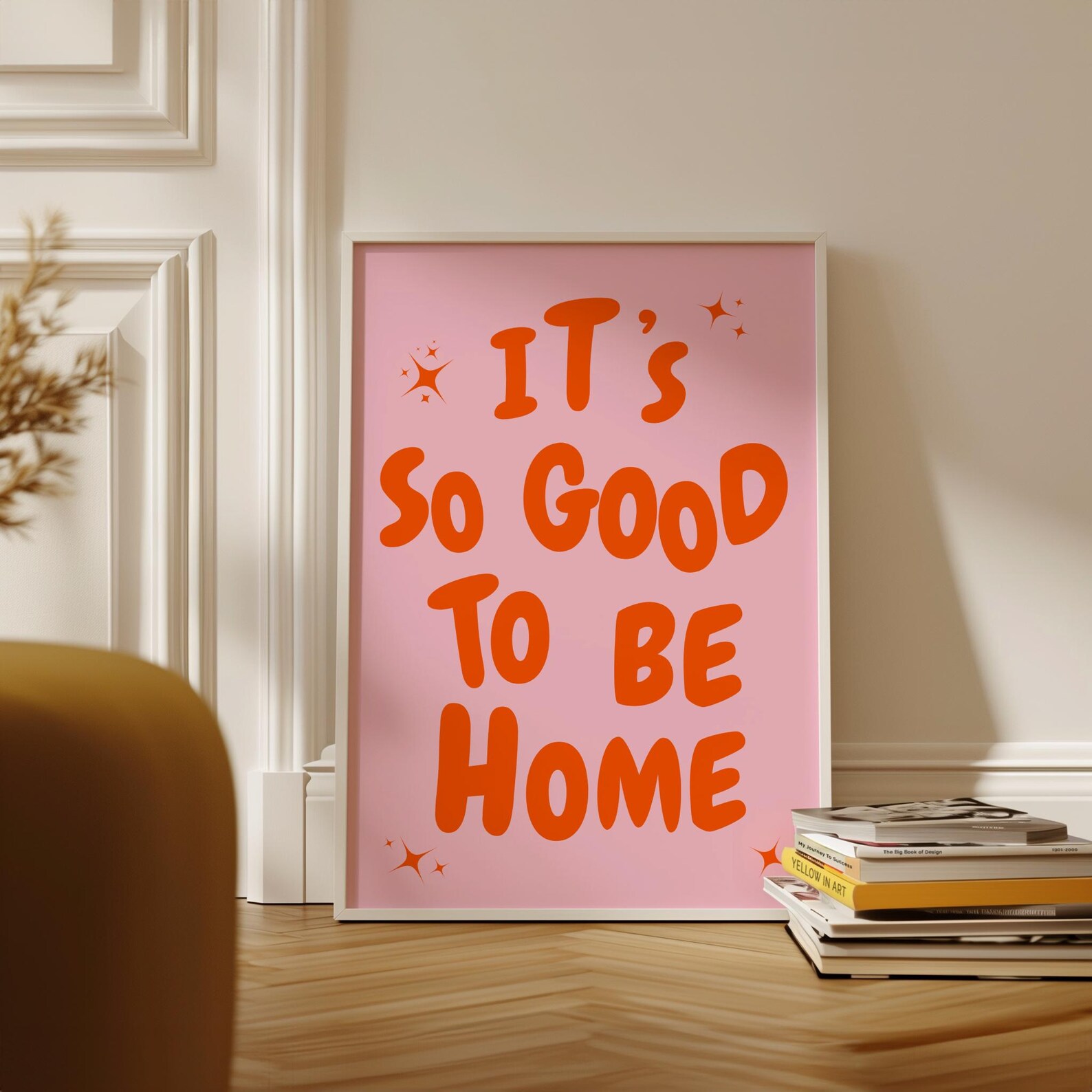 It Feels so Good to Be Home Art Print Pink Orange Neutral Cozy Home ...