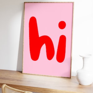 Hi Print, Red Pink Wall Art, Hello Wall Art, Hi Posters, Printable Wall ...