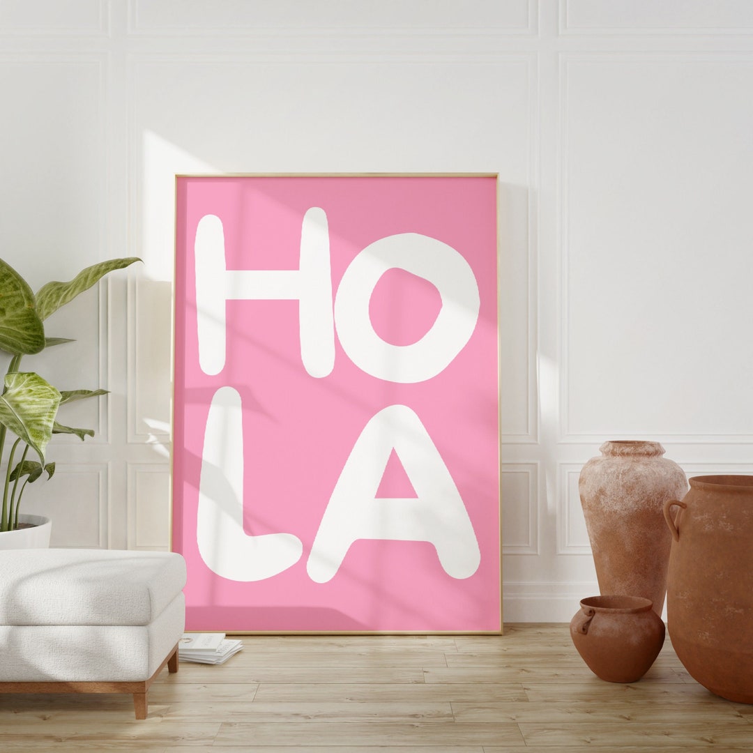 Hola Quote Print, PRINTABLE Wall Art, Pink Wall Decor, Spanish Phrase ...