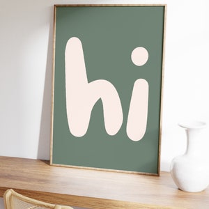 Hi Print, Sage Green Wall Art, Hello Wall Art, Hi Posters, Printable ...