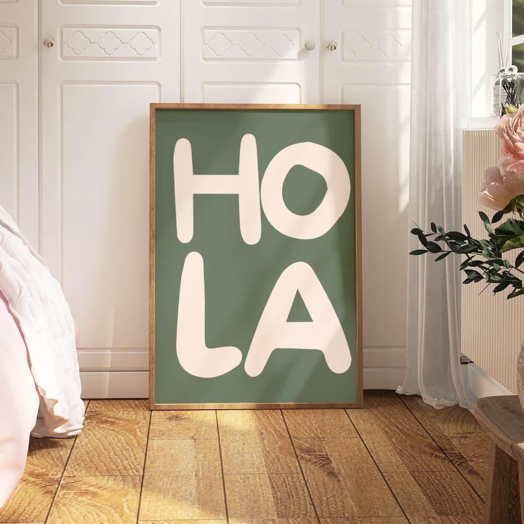Hola Quote Print, PRINTABLE Wall Art, Sage Green Decor, Spanish Phrase ...
