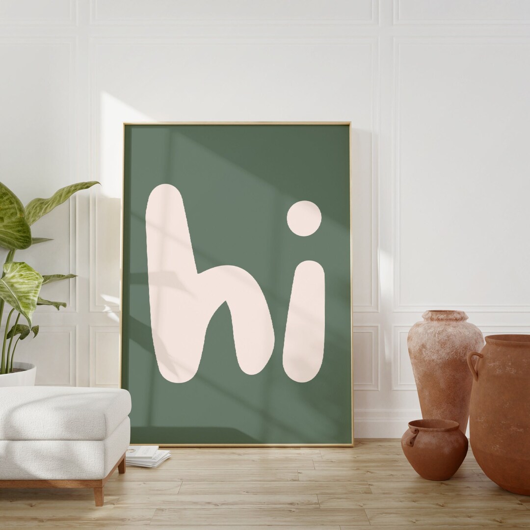 Hi Print, Sage Green Wall Art, Hello Wall Art, Hi Posters, Printable ...