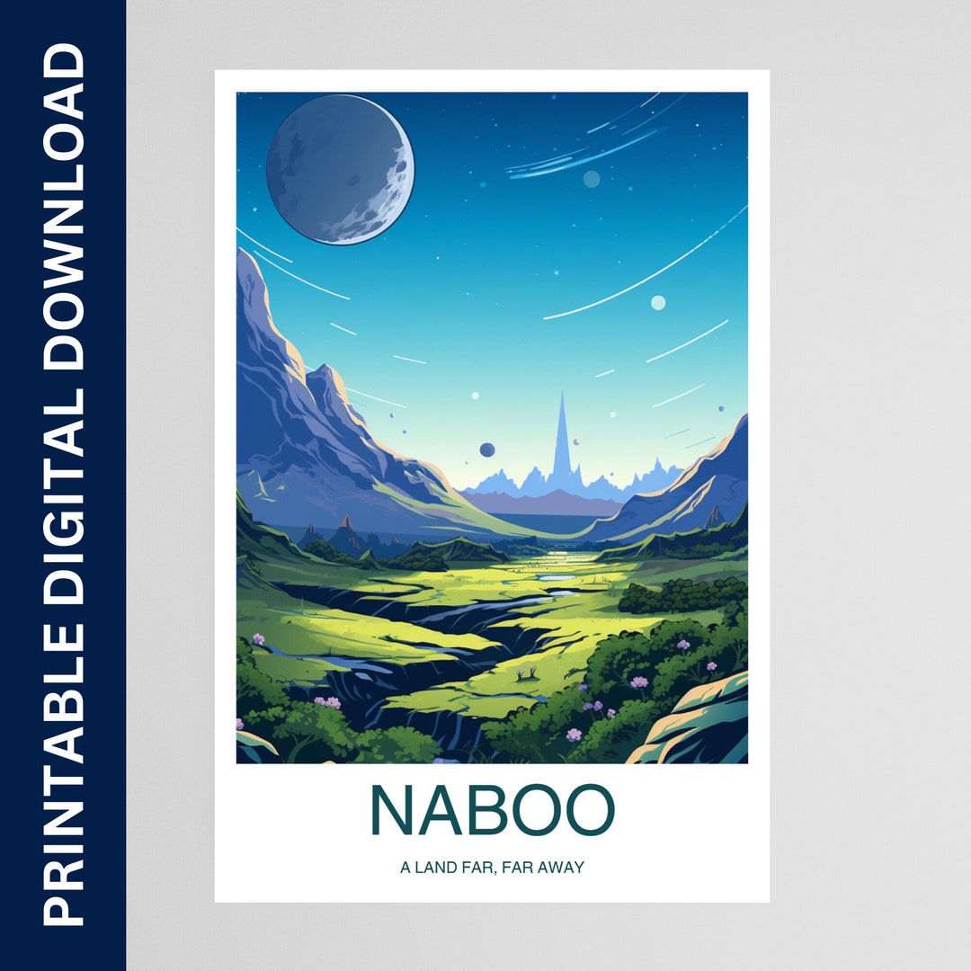 Naboo Travel Print Wall Art, A Land Far Far Away, Travel Poster, Travel ...
