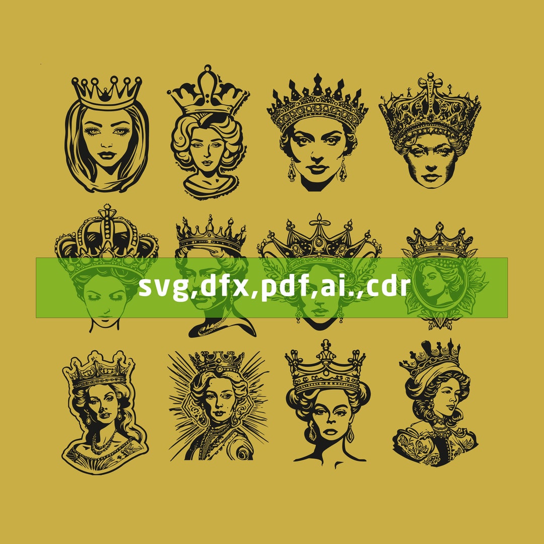 12 Queen Bundle SVG L Princess Queen Crowns Svg Queen Silhouette Queen ...