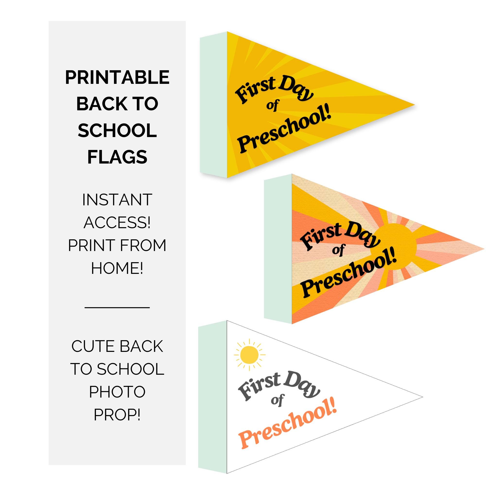 First Day of School Pennant Flag, Back to School Printable Sign, First ...