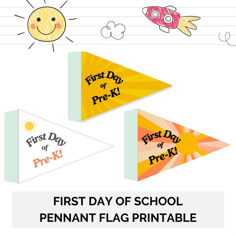 First Day of School Pennant Flag, Back to School Printable Sign, First ...