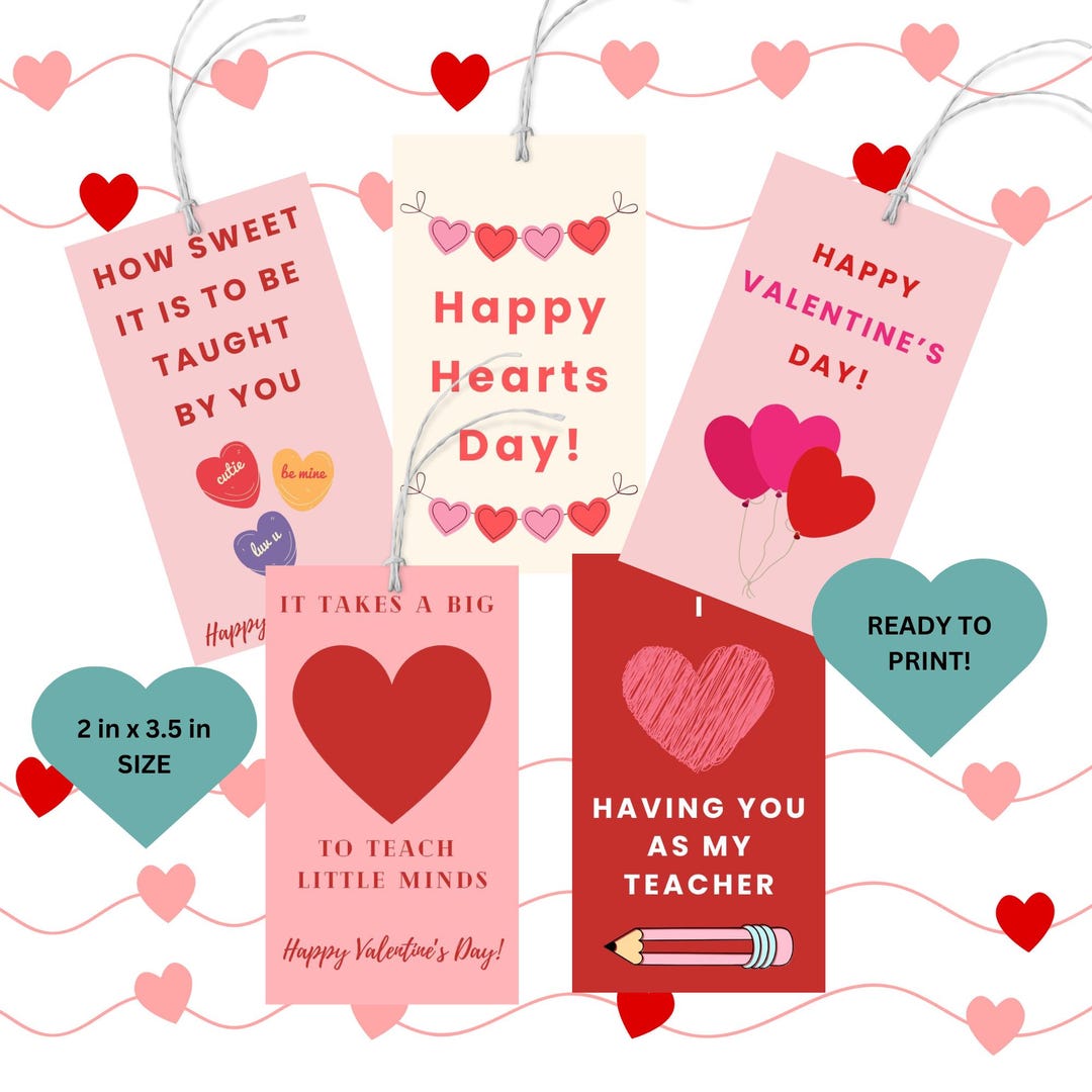 Valentine Teacher Tag. Printable Gift Tags for Valentines Day ...