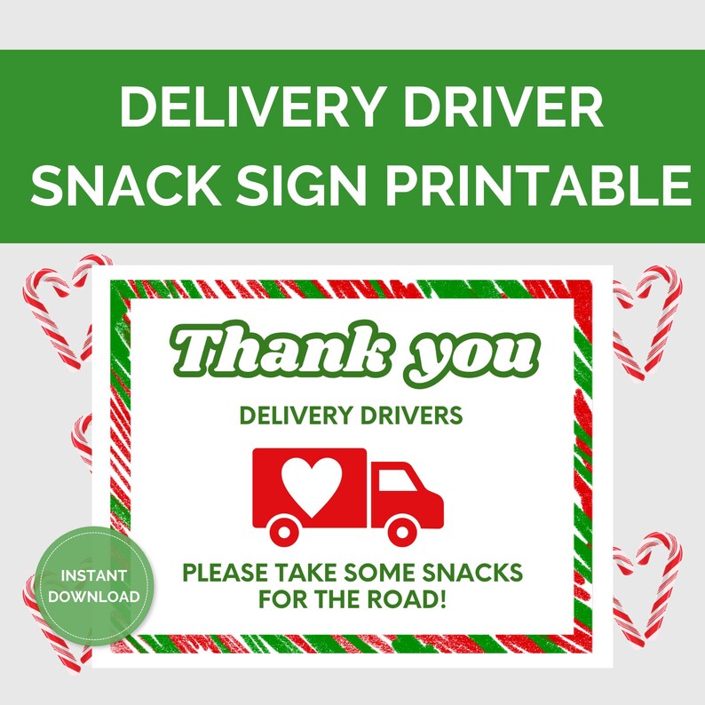 Delivery Driver Snack Sign Printable, Delivery Driver Thank You Sign ...