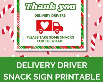 Delivery Driver Snack Sign Printable, Delivery Driver Thank You Sign ...
