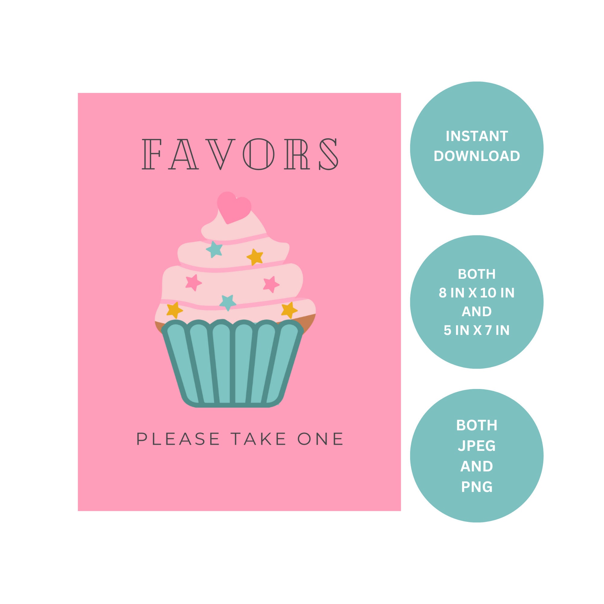 Favor Sign, Take One Sign, Milestone Birthday Invitation, Cupcake ...