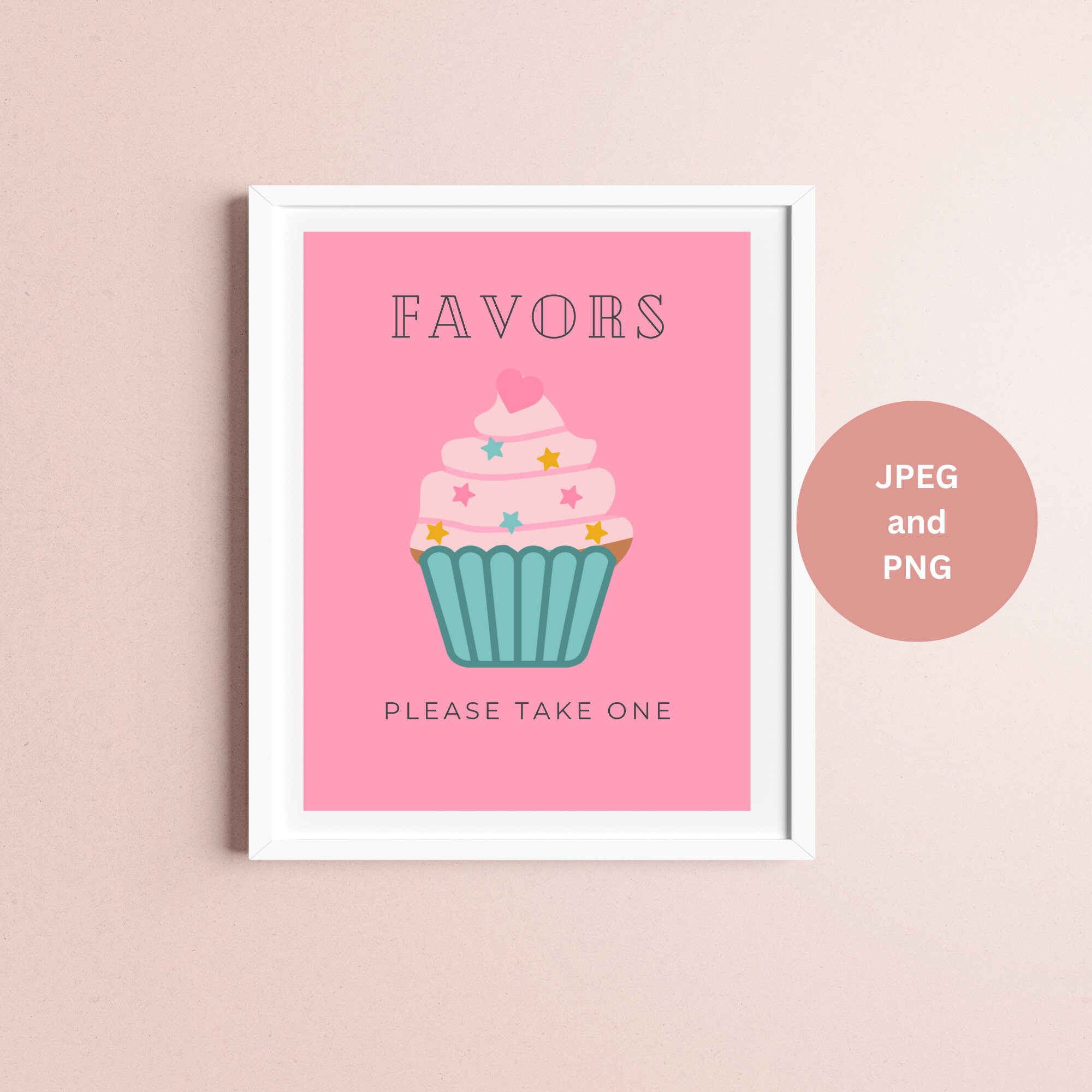 Favor Sign, Take One Sign, Milestone Birthday Invitation, Cupcake ...