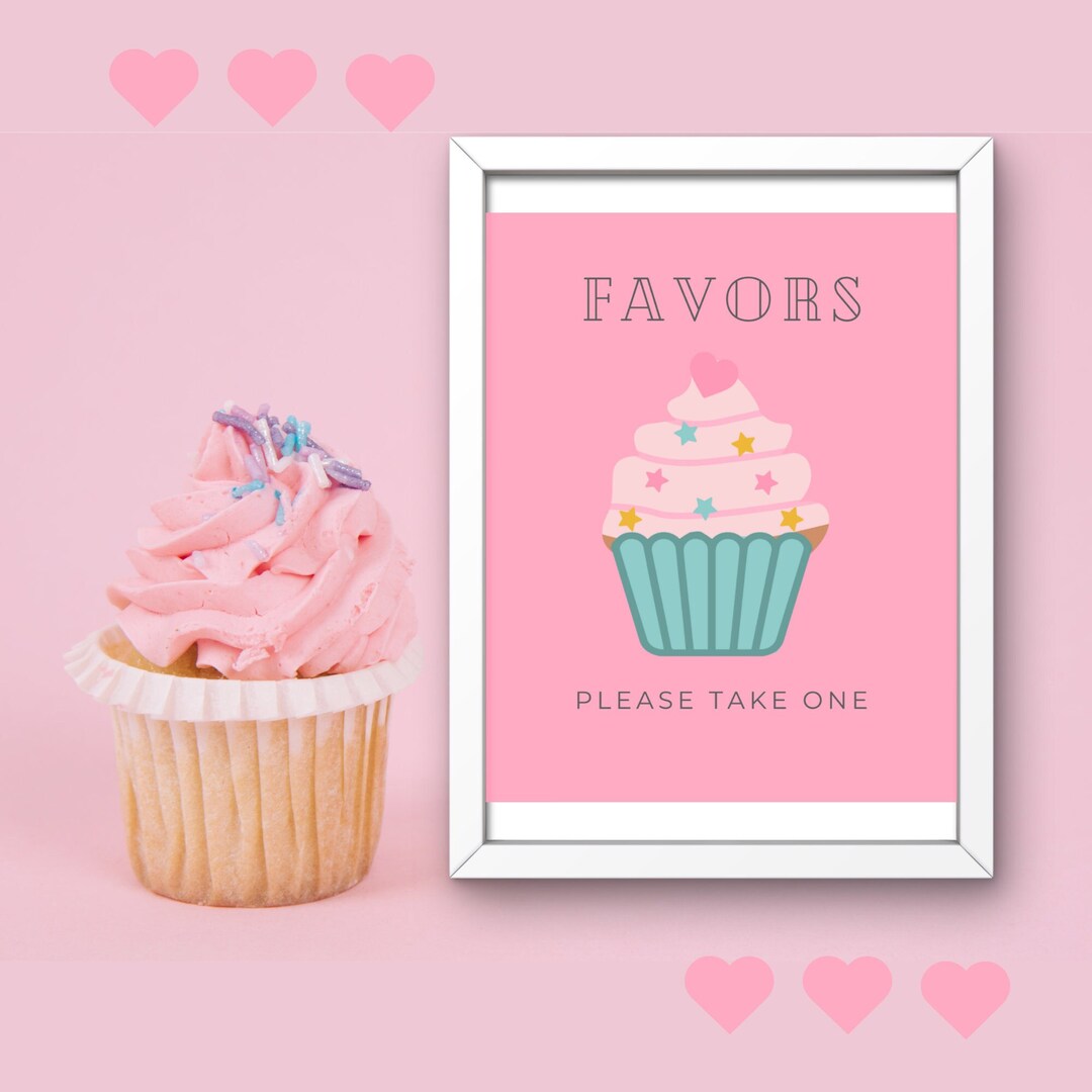Favor Sign, Take One Sign, Milestone Birthday Invitation, Cupcake ...