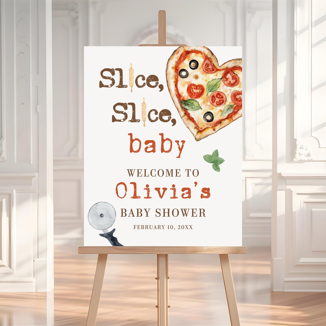 Pizza Baby Shower Welcome Sign, Editable Slice Slice Baby Shower Pizza ...