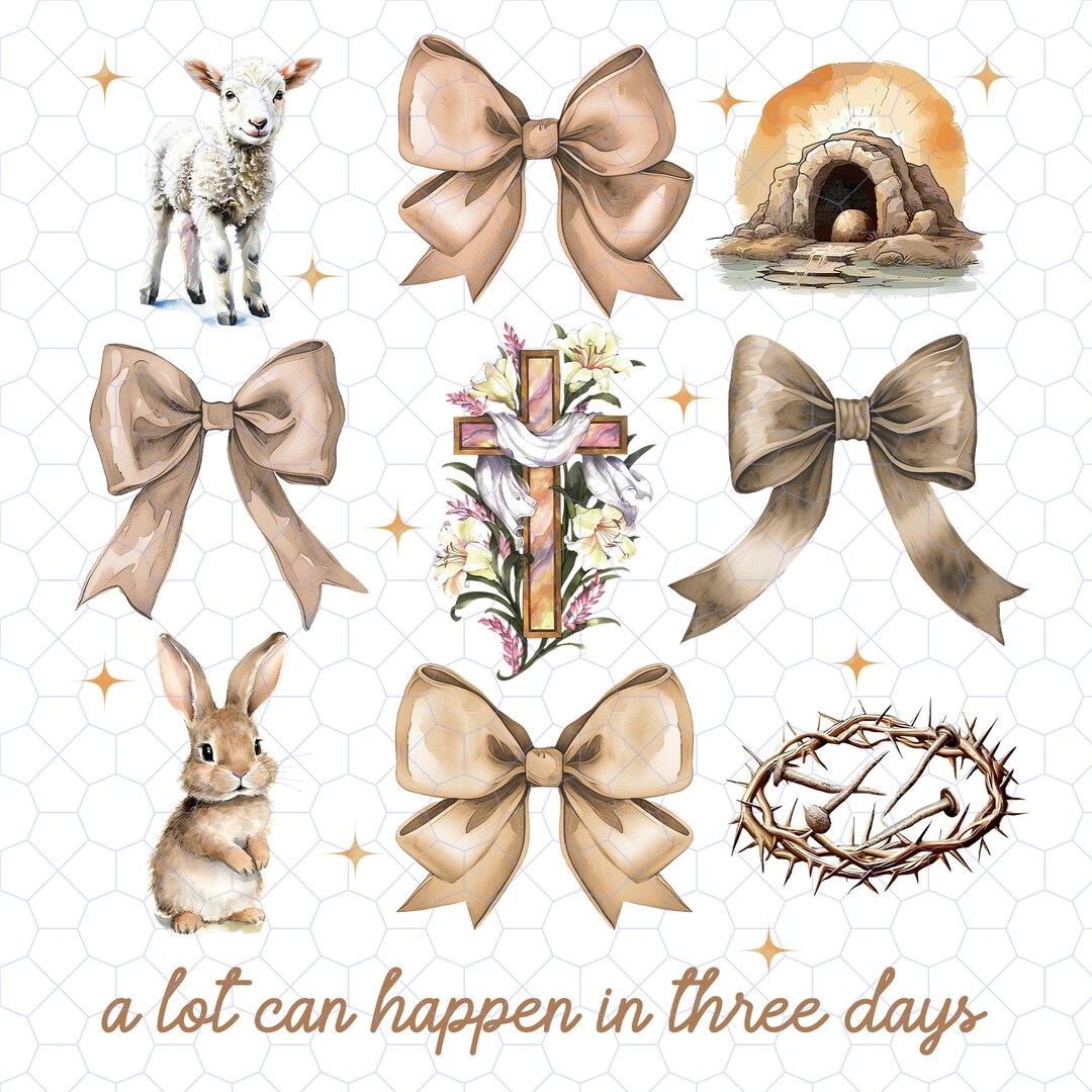A Lot Can Happen in Three Days PNG Christian Easter PNG Coquette ...