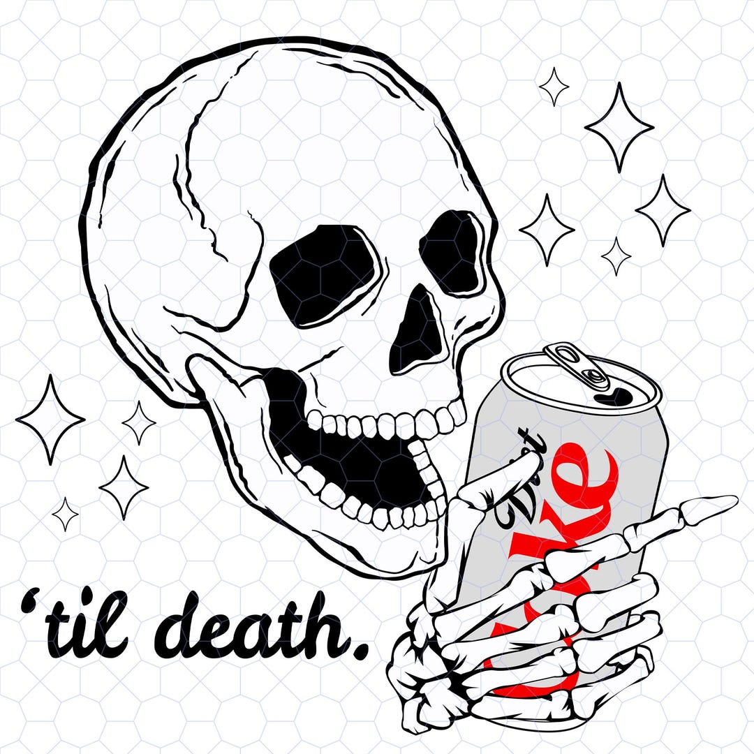 Til Death Diet Coke Png, Diet Coke Png, Funny Skeleton Diet Coke Png ...