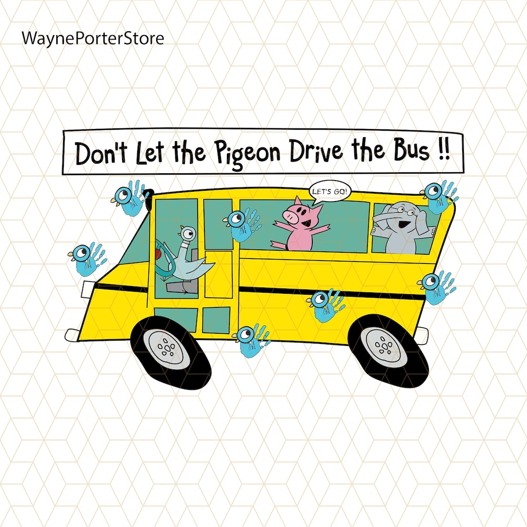 Don't Let the Pigeon Drive the Bus Elephant and Piggie Png, Children's ...