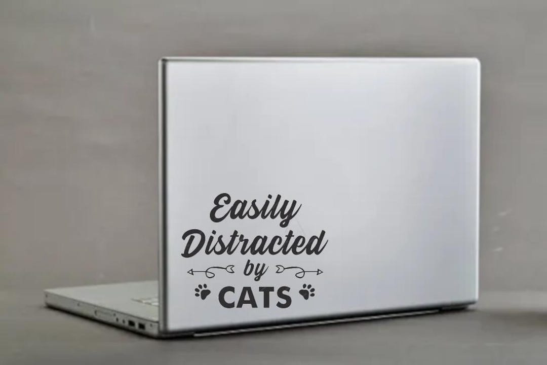 Easily Distracted by Cats Laptop Sticker | Funny Cat Lover Vinyl Decal ...