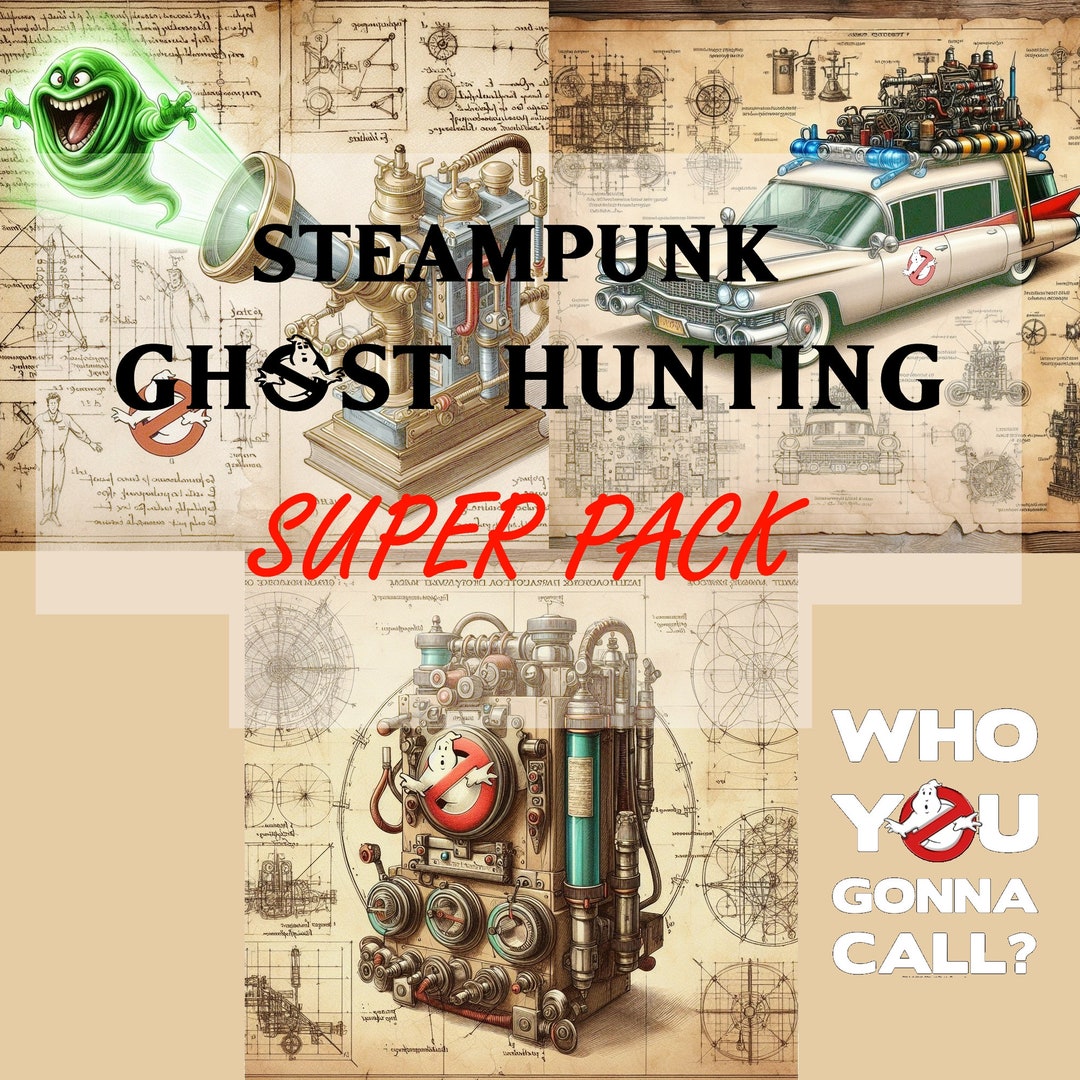 GHOST HUNTING Super PACK, Beautiful Complete Steampunk Ghost Busting Mega Pack, Fan Favs Proton ...