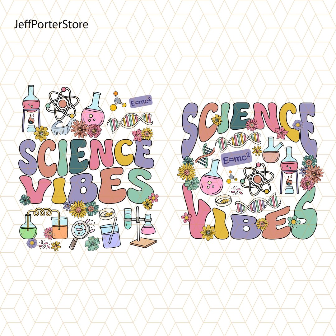 Science Vibes Png, Teacher Science Png, Spring Science, Flower Teacher ...
