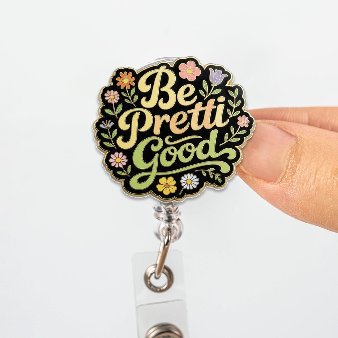 Be Pretti Good Badge Reel, Anti Maga Badge Reel, Political Protest ID ...