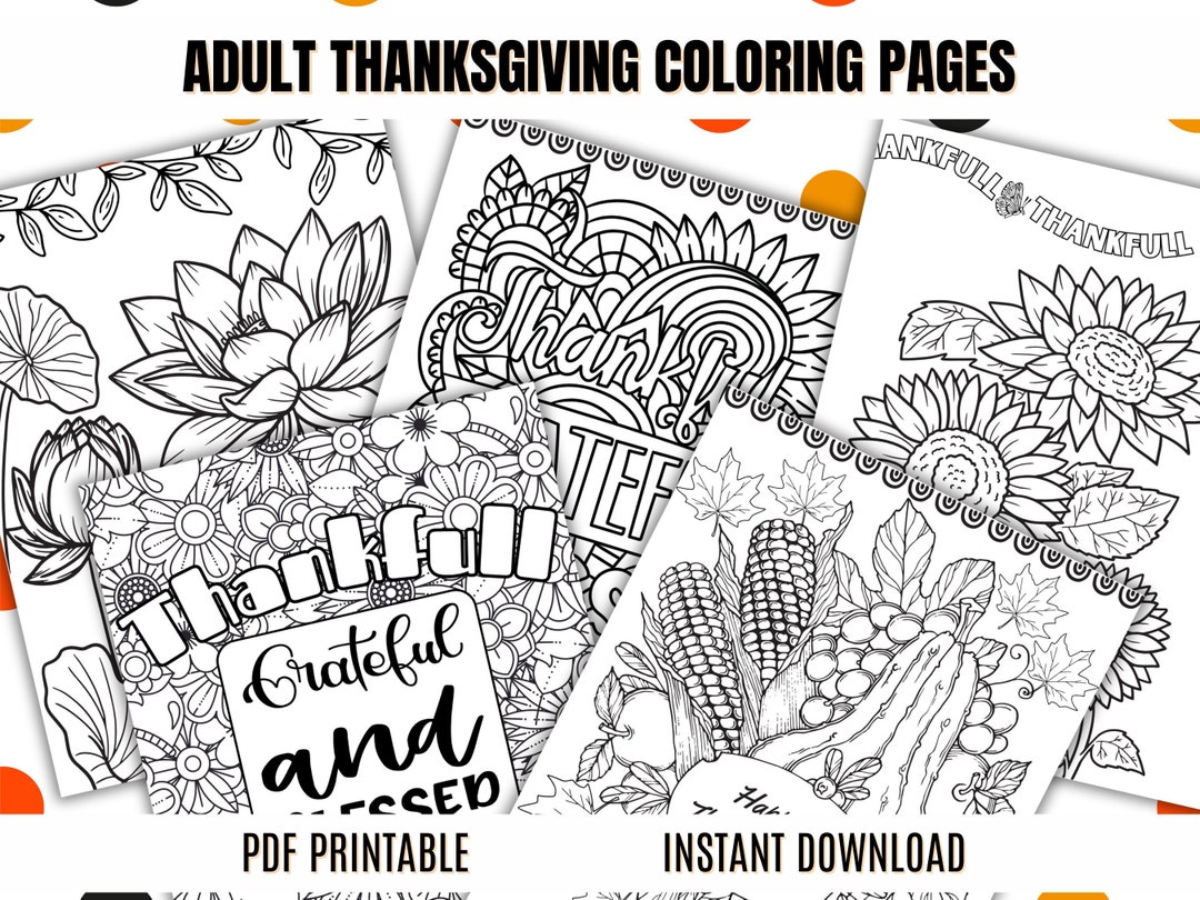 Adult Thanksgiving Coloring Sheets, Thanksgiving Coloring Book, Adult ...