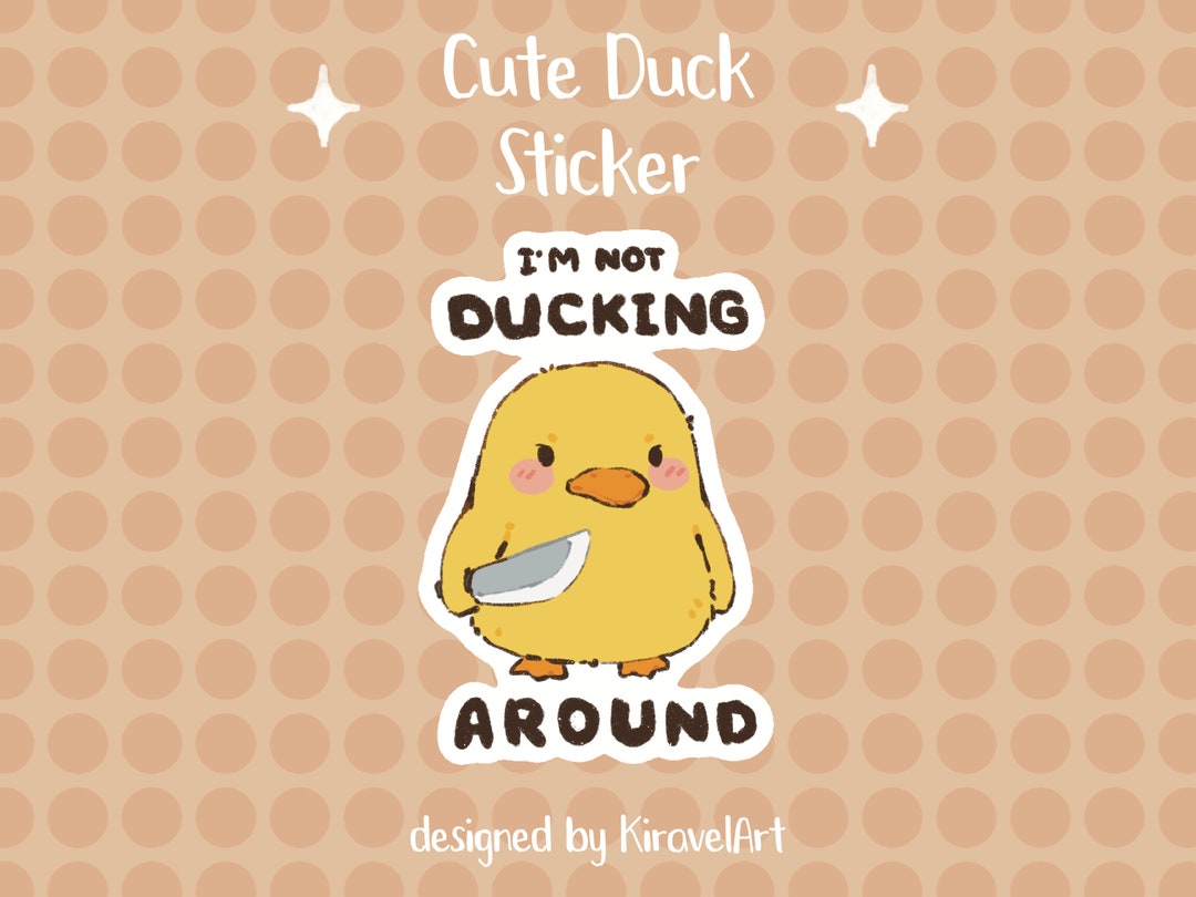 Cute Duck Sticker Duck Knife Meme Sticker Kawaii Sticker Durable ...