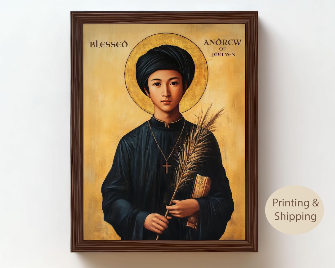 Blessed Andrew of Phu Yen Icon, Vietnamese Martyr Art, Catholic Wall Print - Etsy