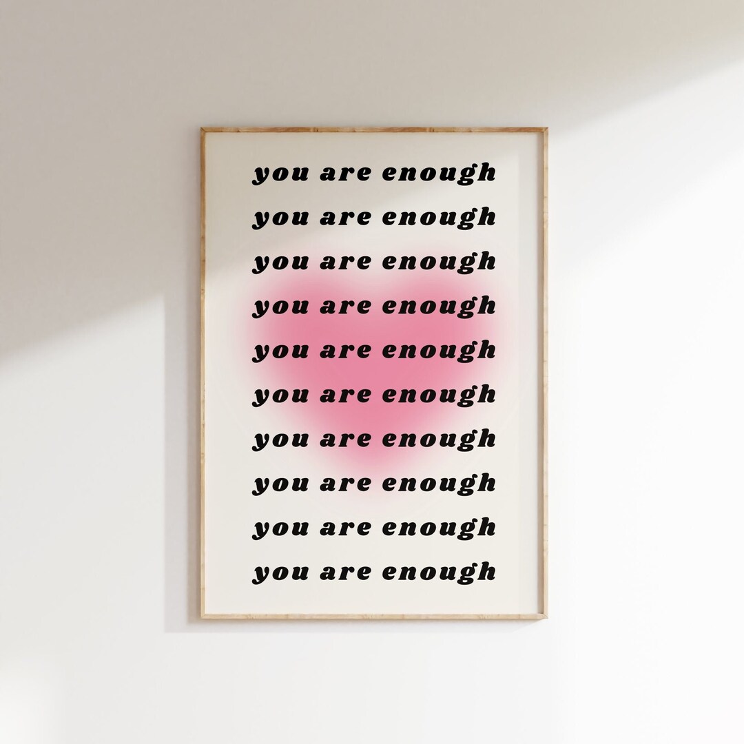 Positive Affirmation Wall Art, You Are Enough Poster, Printable Wall ...