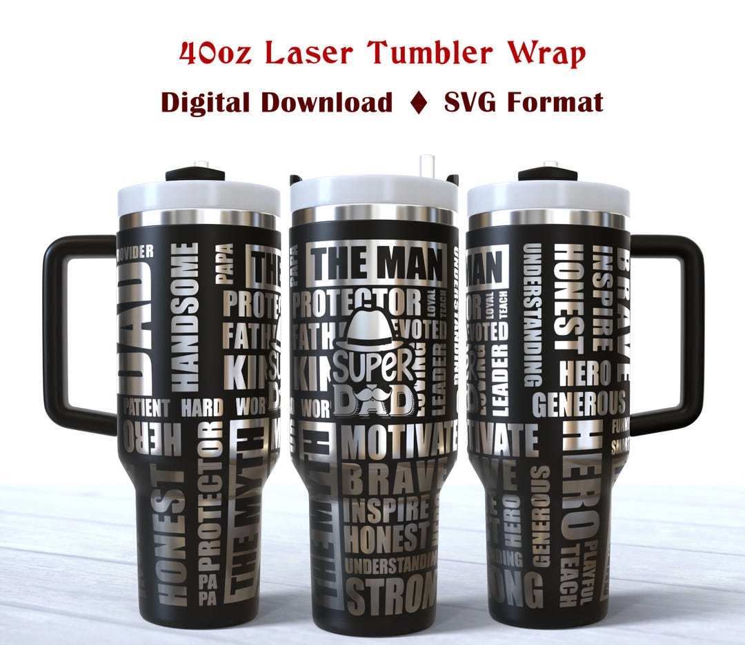 DAD 40 Oz Laser Tumbler SVG Daddy Tumbler Svg Laser Engraved Svg 40oz ...