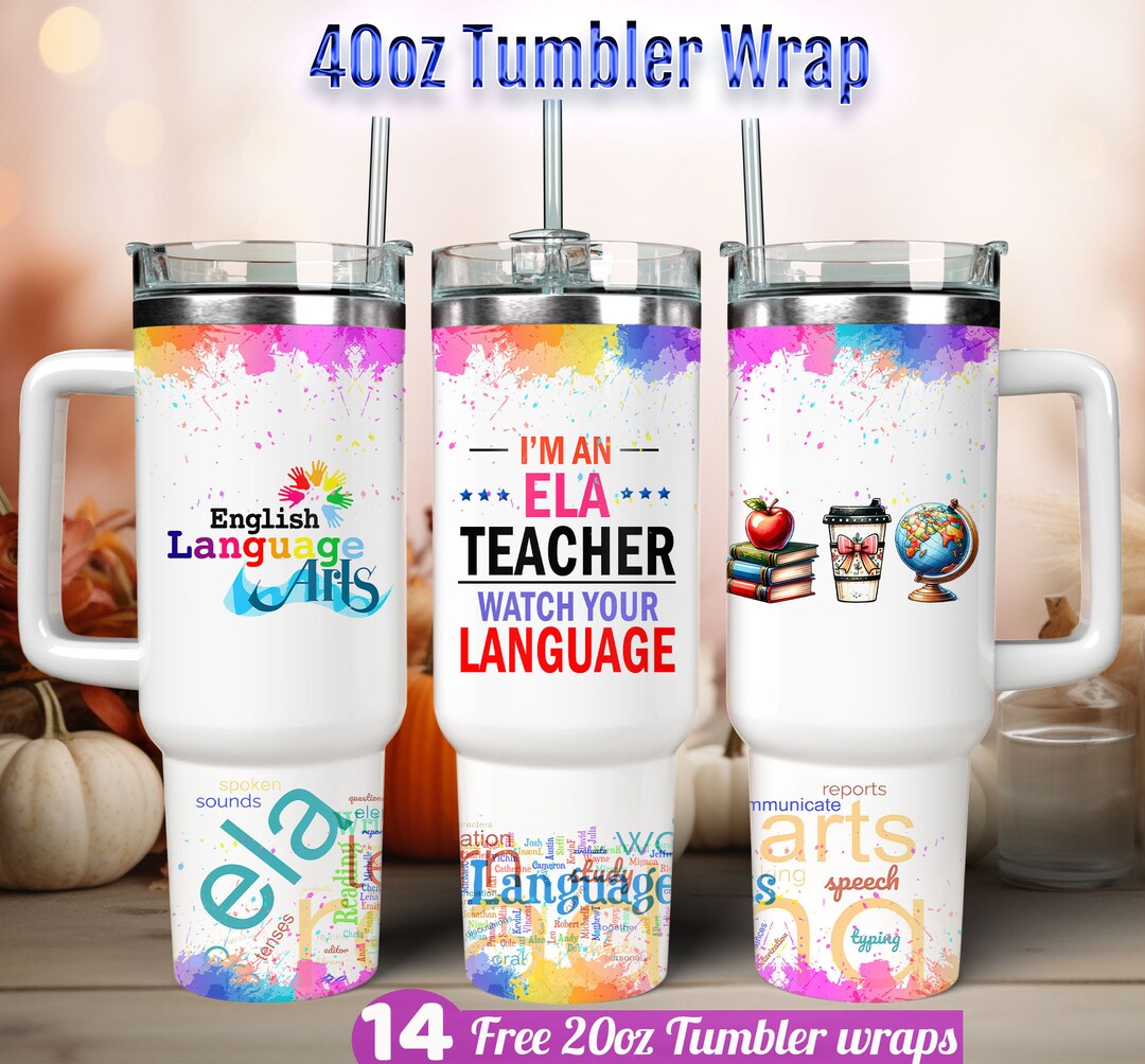 ELA Teacher Tumbler Wrap 40 Oz Tumbler Sublimation Designs English ...