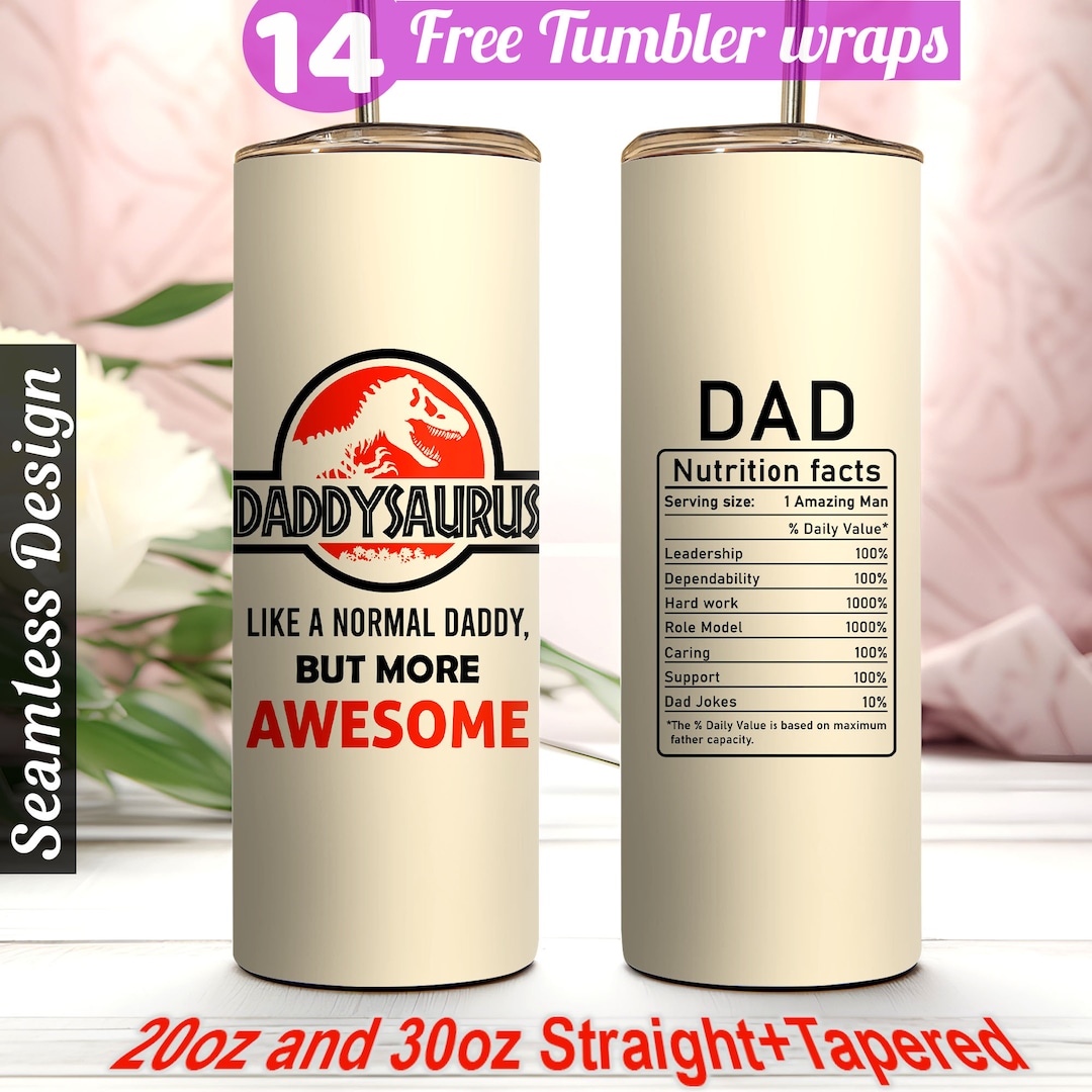 Best Dad Tumbler Wrap Daddysaurus Tumbler Daddy Tumbler Wrap Father ...