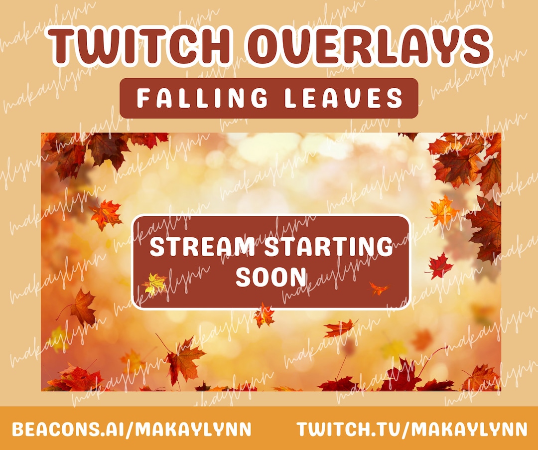 Animated Falling Leaves Twitch Overlays and Scenes - Stream Starting ...