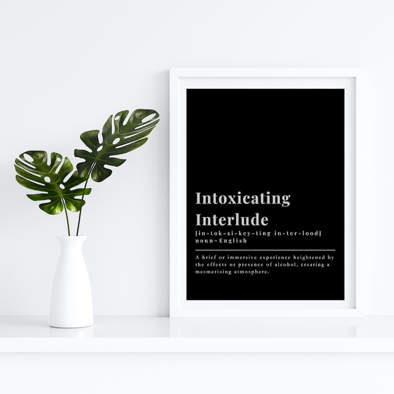 Intoxicating Interlude Definition Theme Decor Kitchen Bar Wall Art ...