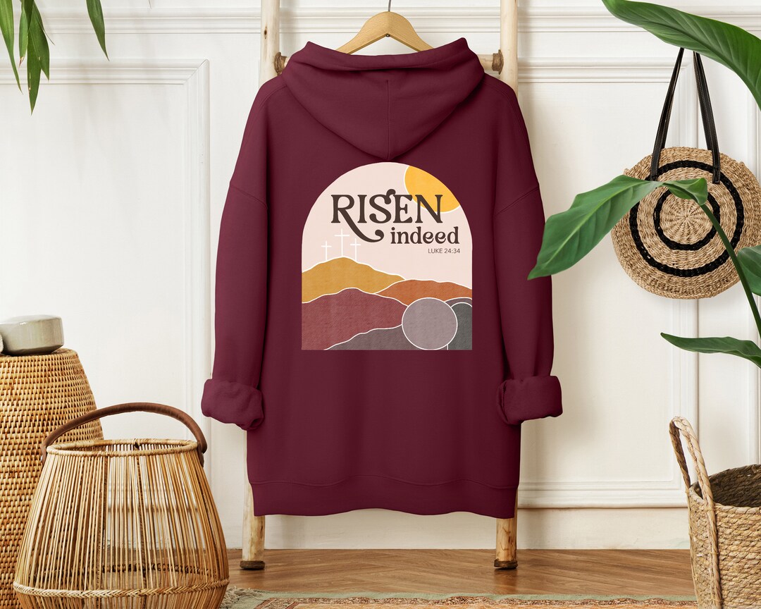 Risen Indeed, Sweatshirt, Christian Hoodie, Faith Based, Christian ...