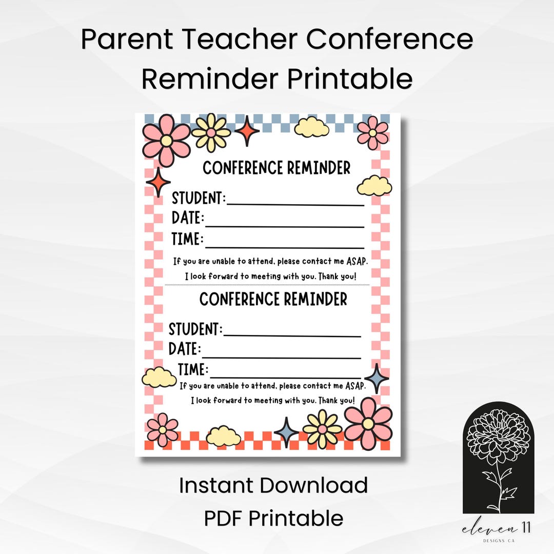 Printable Floral Parent Teacher Conference Reminder: Editable School ...