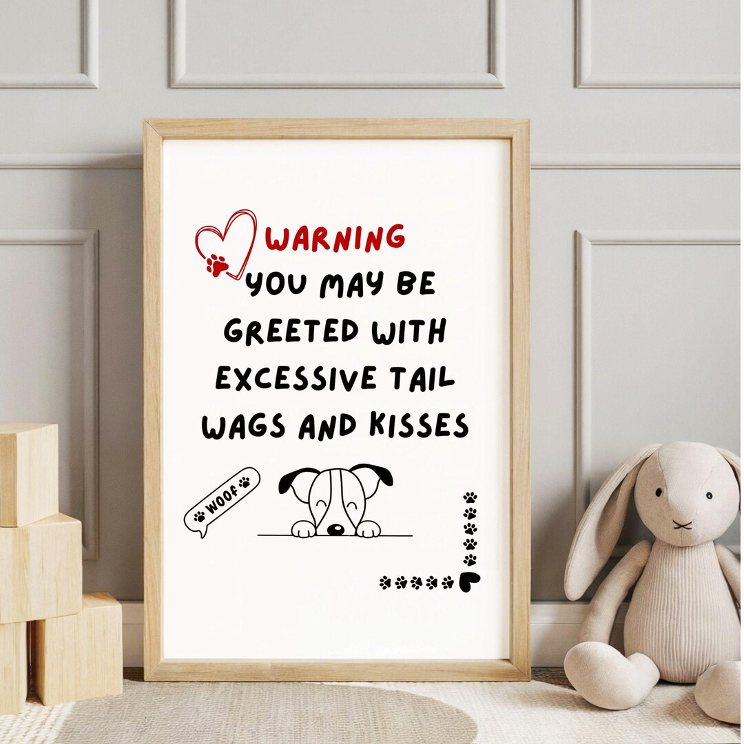 Funny Dog Art Print: Warning Excessive Tail Wags (digital Download) - Etsy
