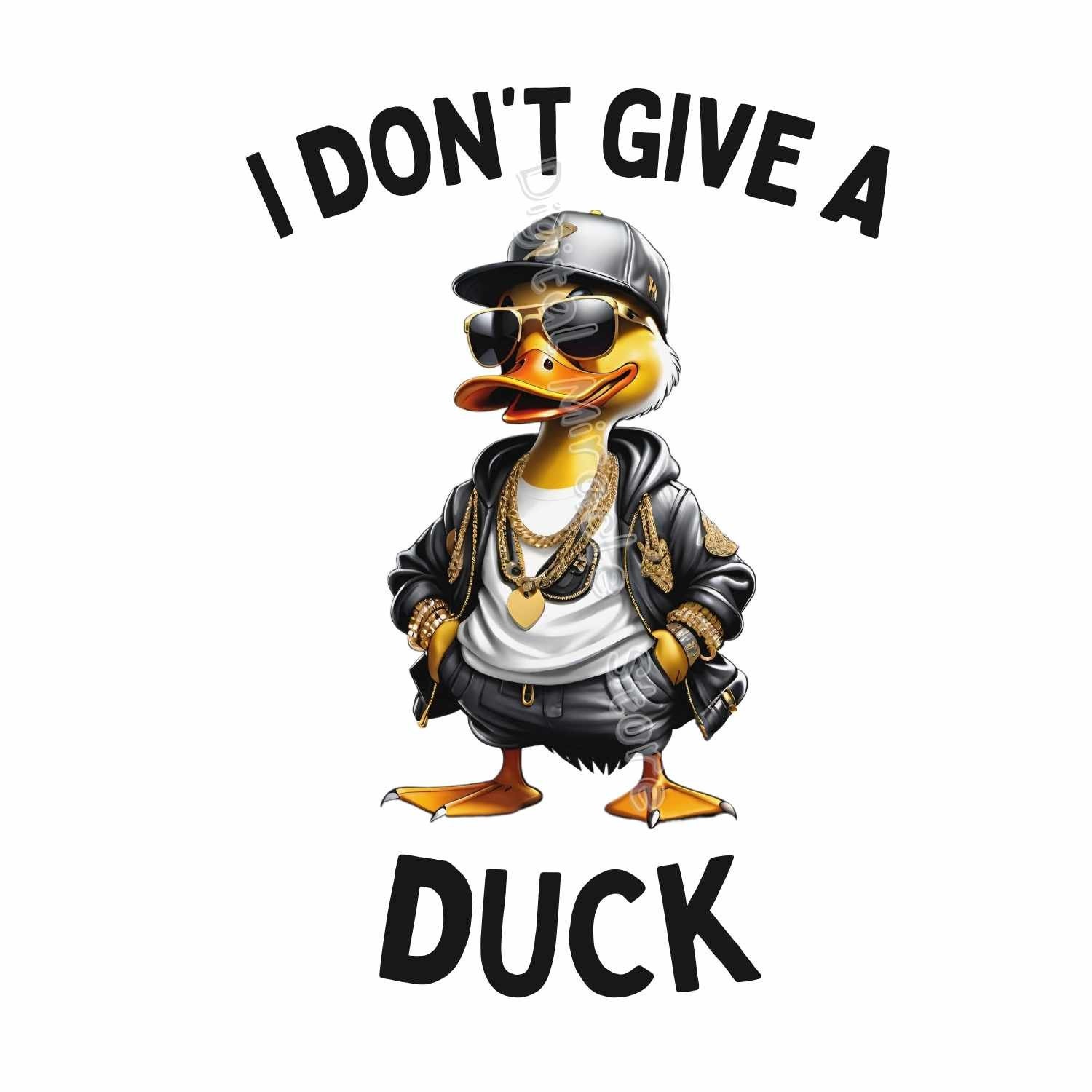 I Dont Give a Duck, Funny PNG for Shirts, Funny Duck PNG, Cool Duck PNG ...