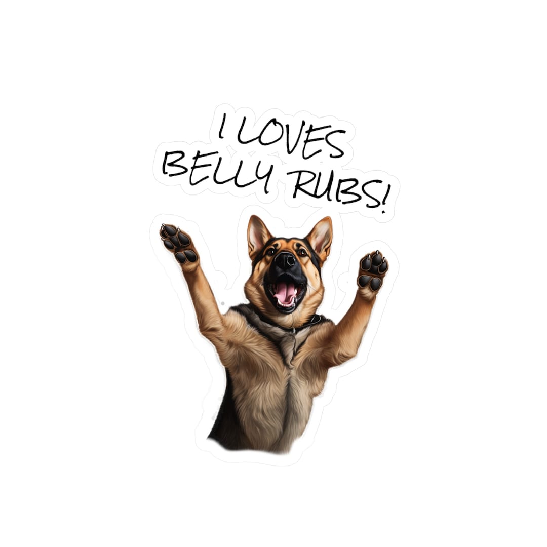 I Loves Belly Rubs Sticker - Etsy
