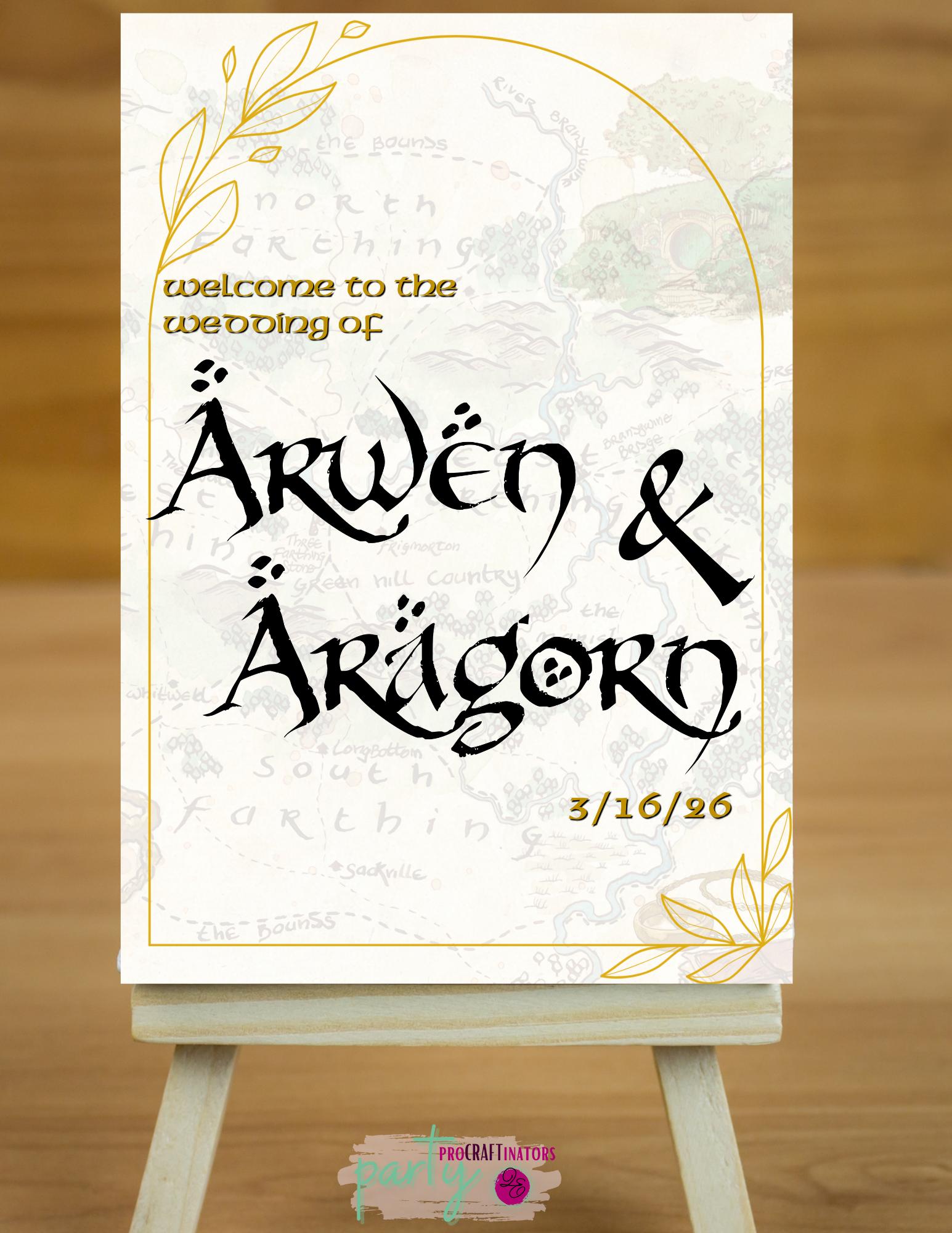 EDITABLE LOTR Wedding Welcome Sign--lord of the Rings, Hobbit, Middle ...