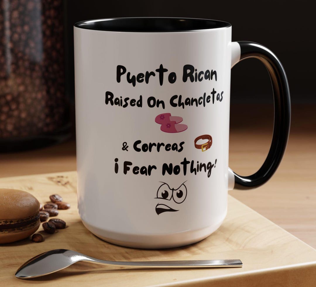 Puerto Rican Coffee Mug: Raised on Chancletas & Correas, Funny Gift - Etsy