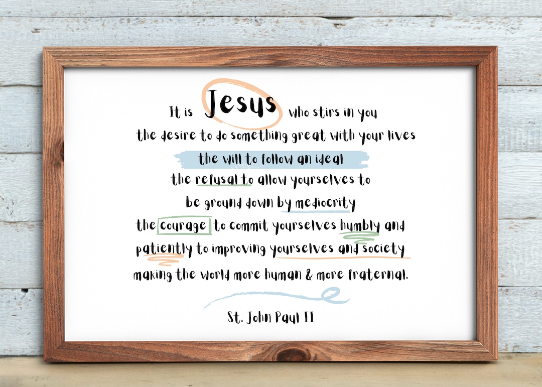 St. John Paul II "it is Jesus" Quote - DIGITAL PRINT - Printable ...