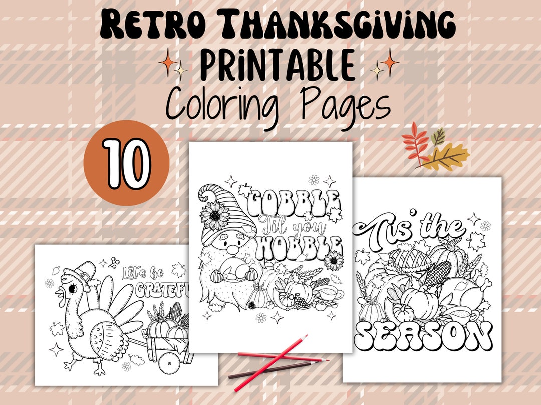 Retro Thanksgiving Coloring Pages | 10 Printable Pages | Perfect for ...